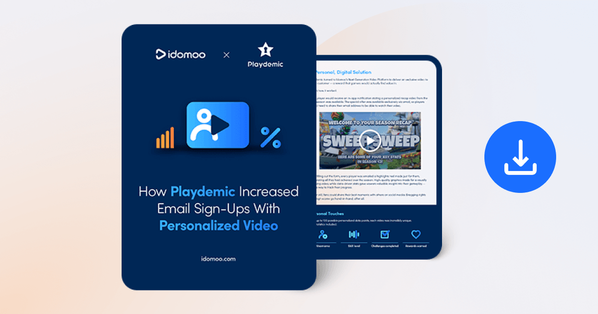 How Playdemic Increased Email Sign-Ups With Personalized Video